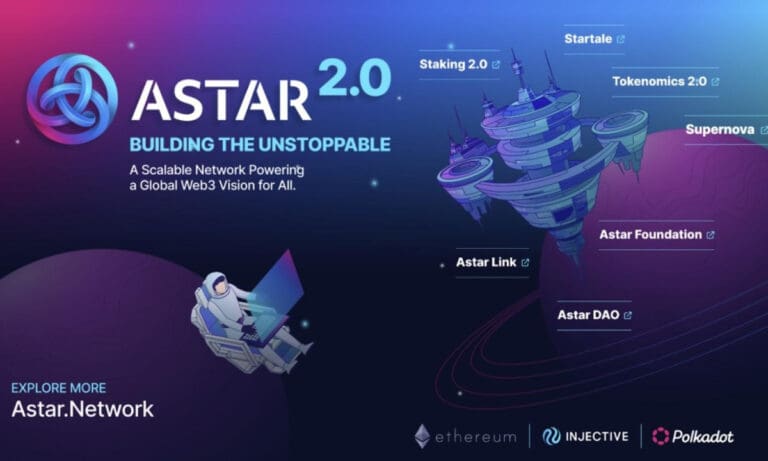 Astar Network Unveils the ‘Astar 2.0 Vision’ to Deliver Web3 Mass ...