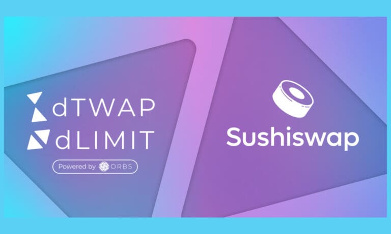 SushiSwap Integrates Orbs’ dLIMIT and DCA Into Its Multi-Chain DEX ...