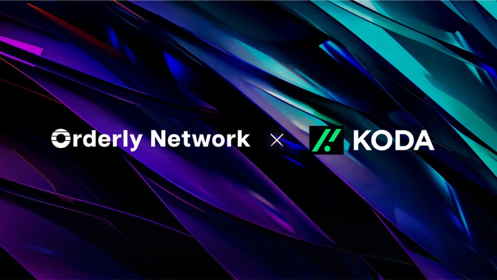 Orderly Network and KODA Forge Strategic Partnership to Accelerate Web3 ...