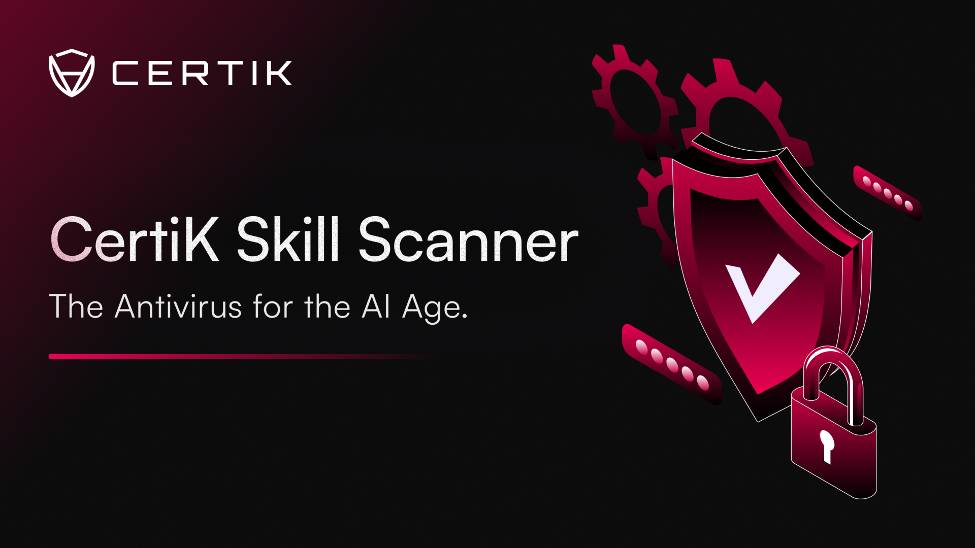 CertiK Launches AI Skill Scanner, An Antivirus Software for the AI Age ...